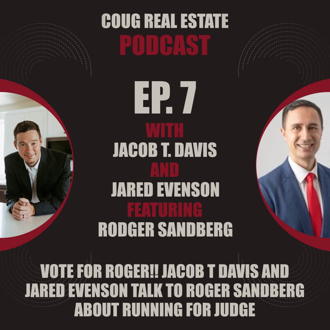 Vote for Roger!! | Coug Real Estate Podcast | Jacob T. Davis
